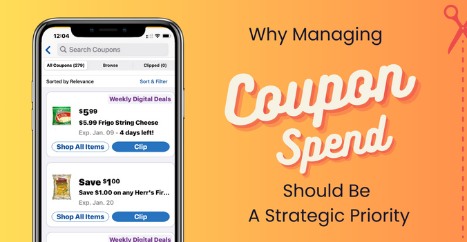 Why Managing Coupon Spend Should Be Shopper Marketers’ Strategic Priority